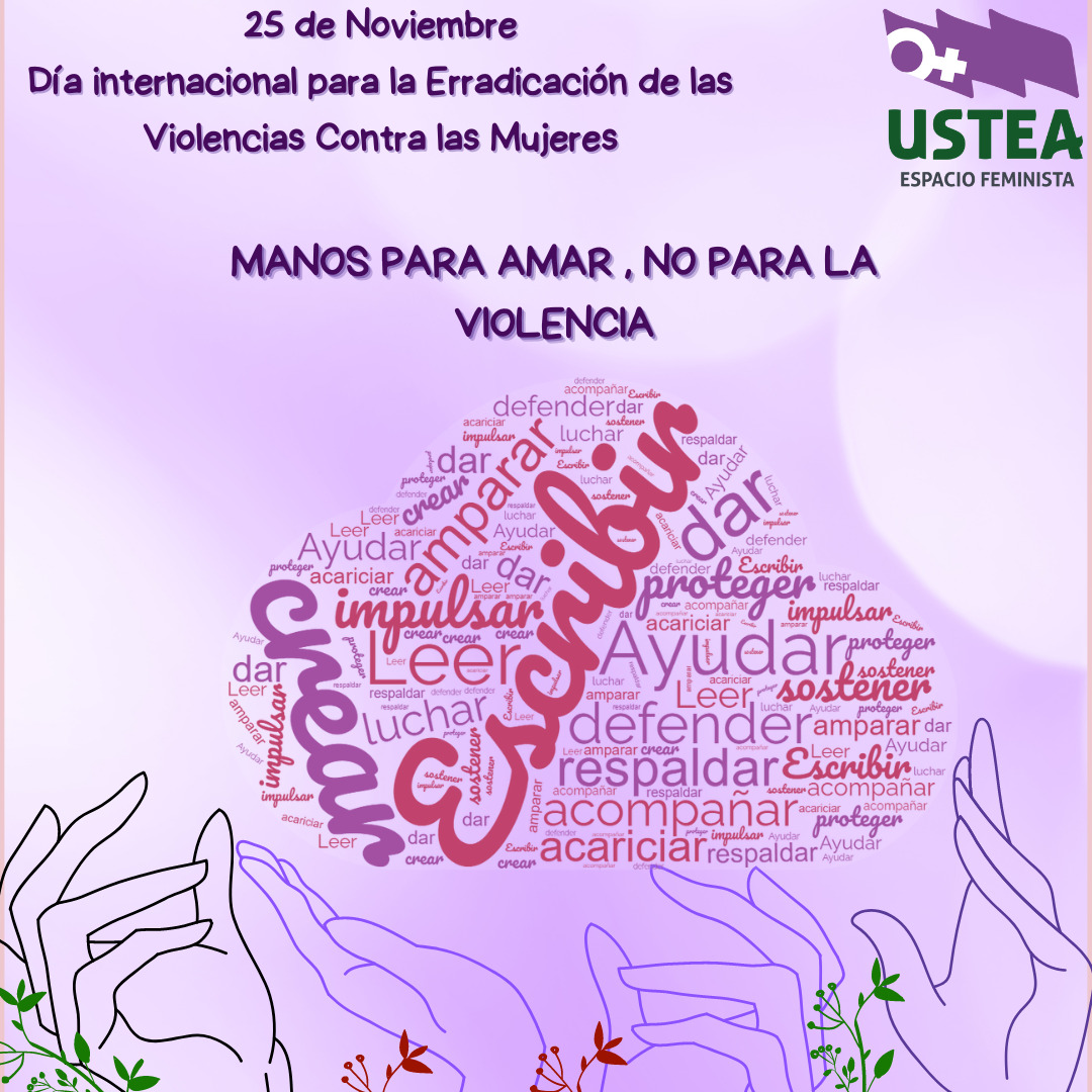 25N: Día internacional para la Erradicación de las Violencias Contra las Mujeres - ustea